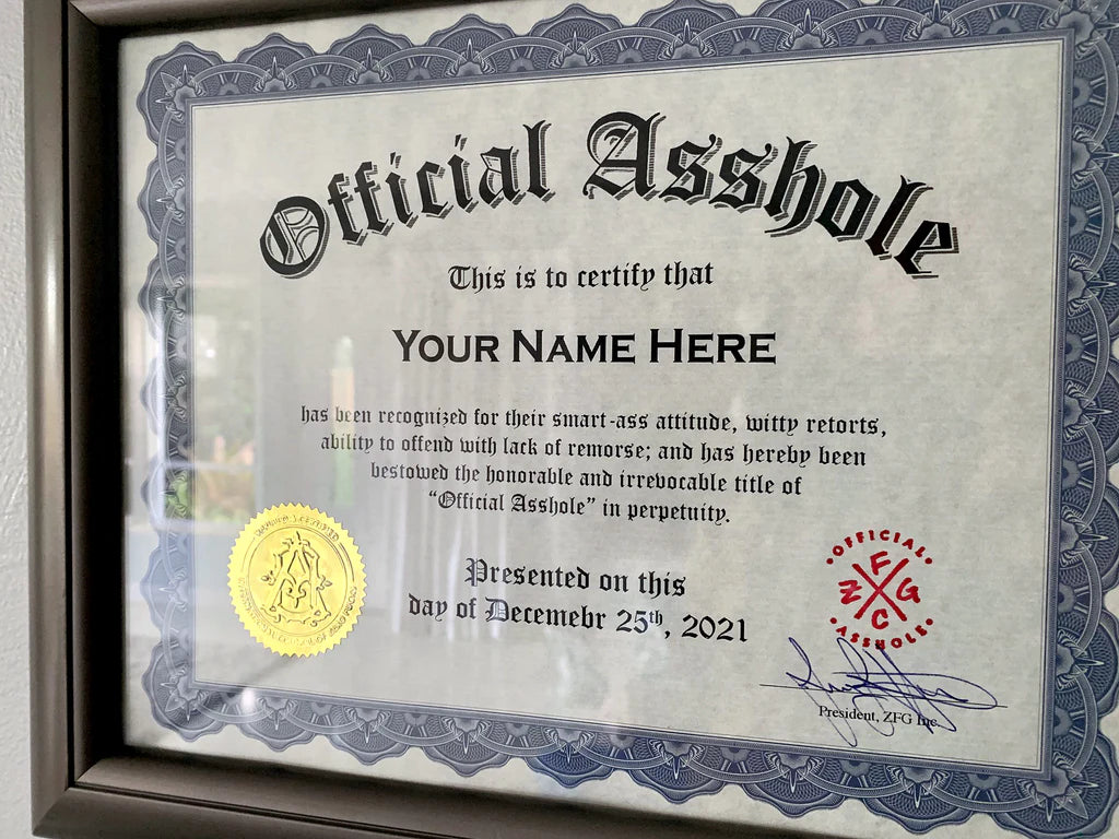 Official Asshole Certificate Tirecockz
